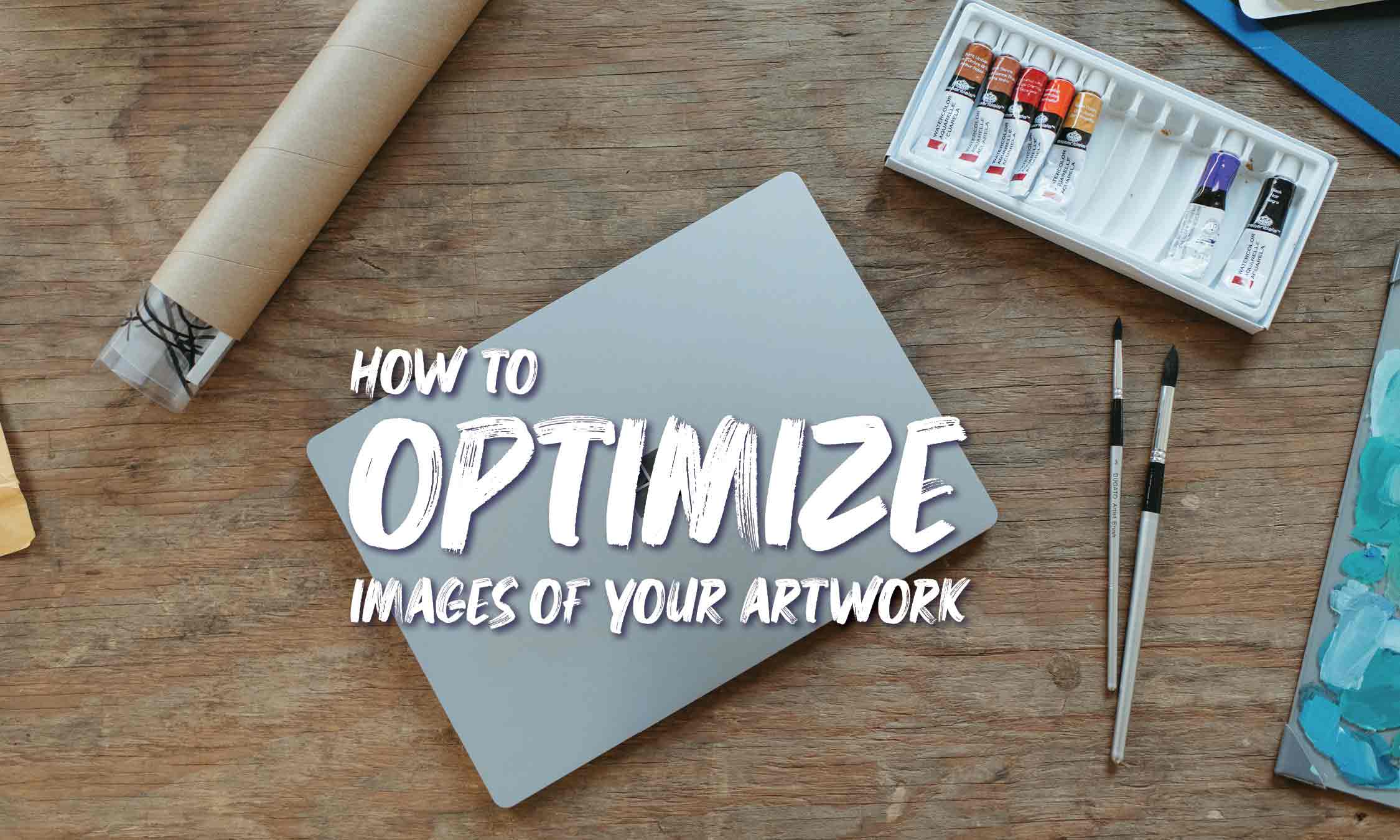 Optimize Images of Your Artwork Step by Step | Mastrius