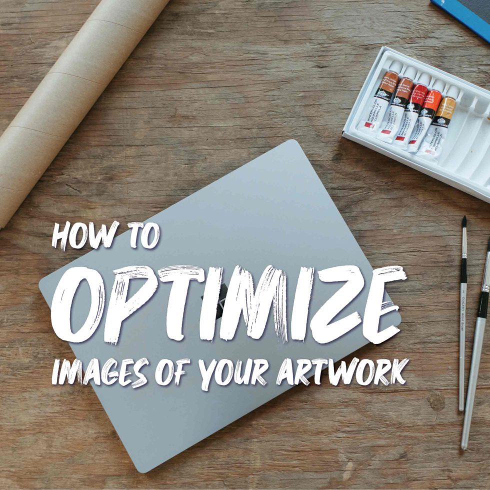 Optimize Images of Your Artwork Step by Step | Mastrius